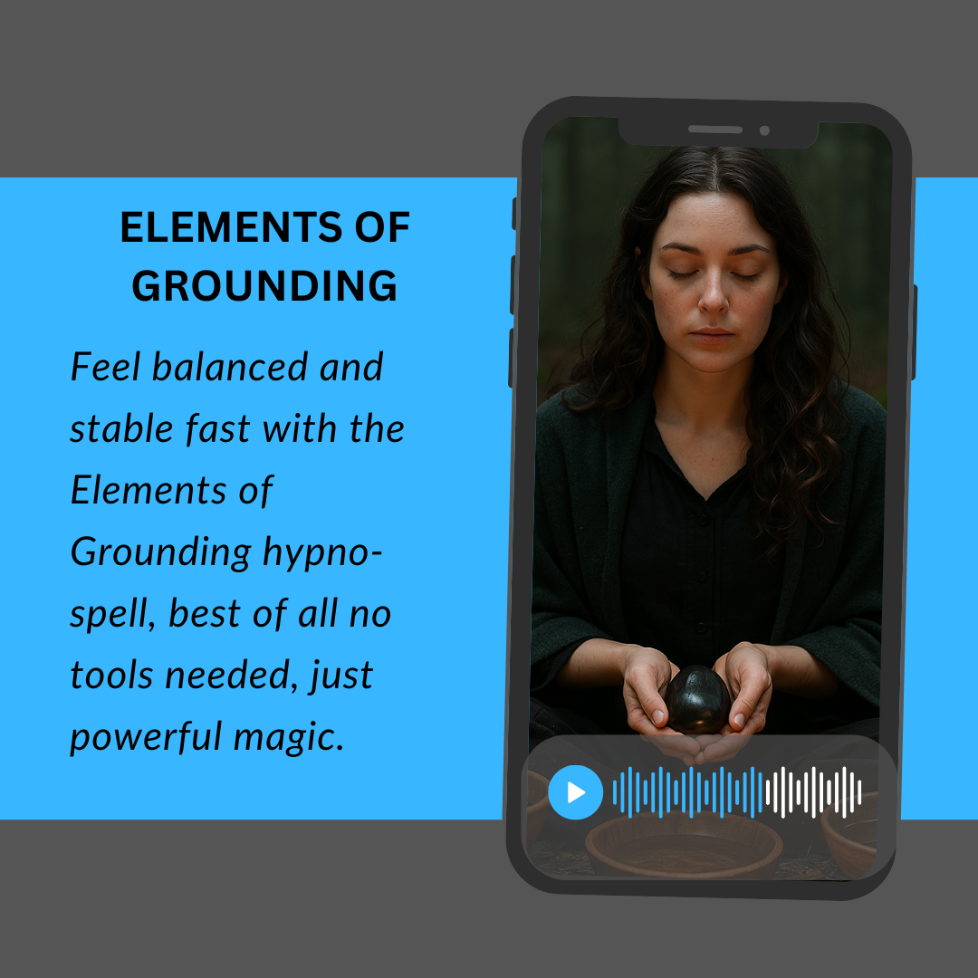 Elements of Grounding: Rooted in Power - Hypno Witchcraft